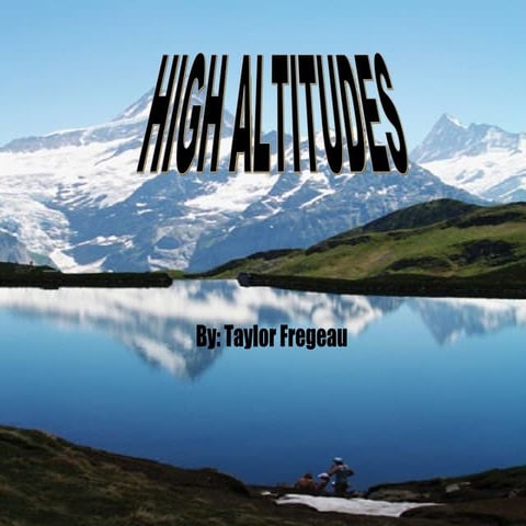 High Altitudes | PPT