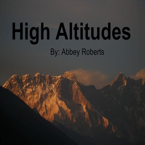 High Altitudes | PPT