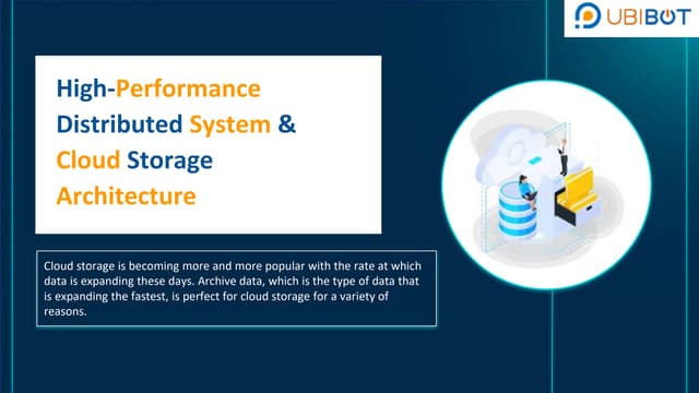 High Performance Distributed System And Cloud Storage Architecture Ppt