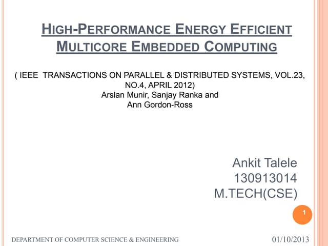 High Performance Energy Efficient Multicore Embedded Computing Pptx Computer Software And
