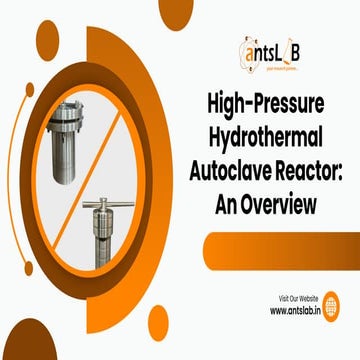 High-Pressure Hydrothermal Autoclave Reactor An Overview.pdf