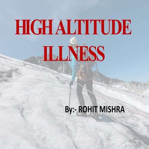 High Altitude Illness | PPTX