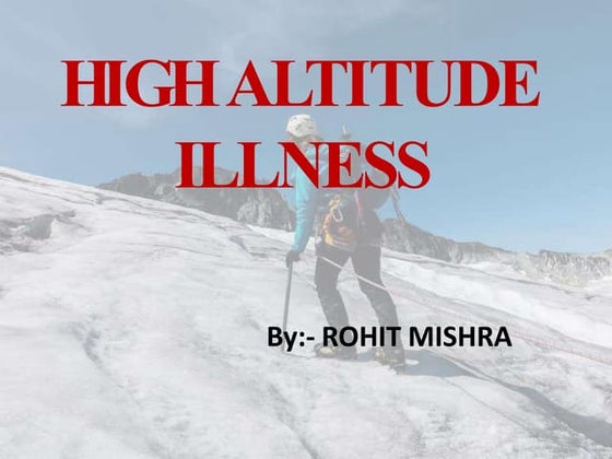Acute Mountain Sickness and High-Altitude Cerebral Edema - Risk factors ...