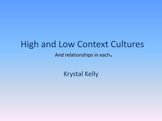 Individualism, Collectivism, High And Low Context | PPT