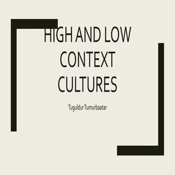 High and low context cultures v2 | PPTX
