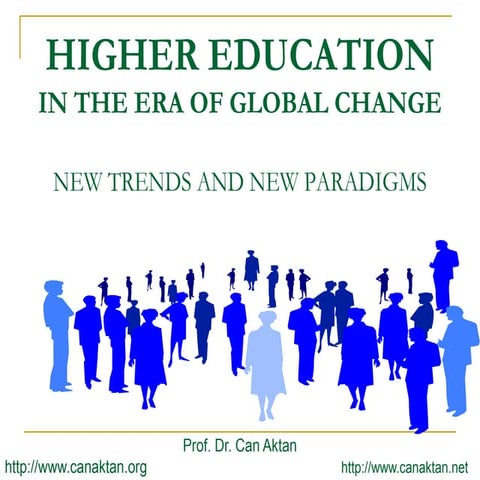 Higher Education In The Era Of Global Change (New Trends And Paradigms ...