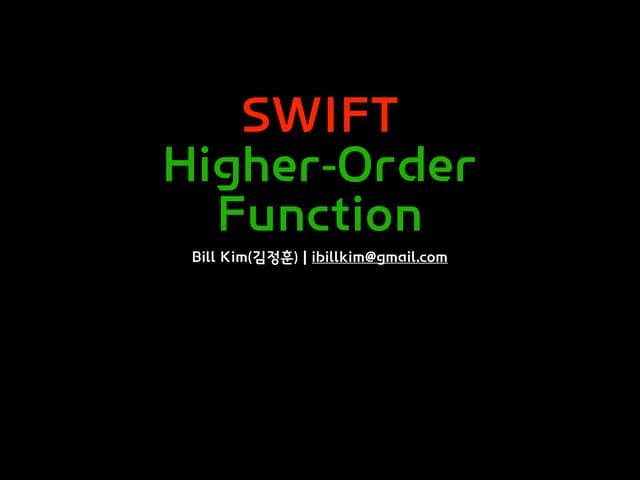 Swift Higher Order Function Ppt 5095