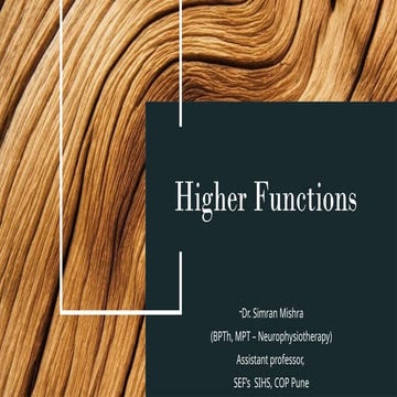 Assessment and evaluation of Higher Mental Functions.pptx