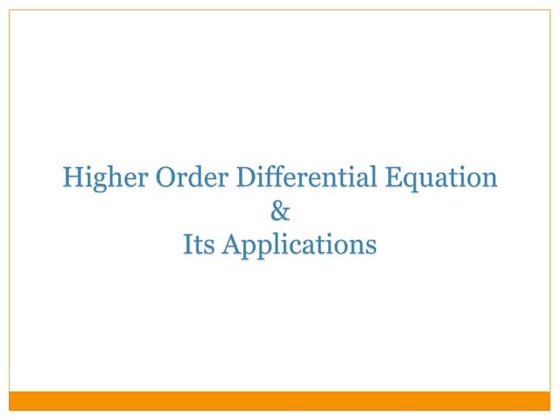 Higher Order Differential Equation | PPT