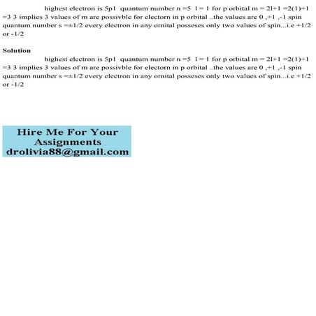highest electron is 5p1 quantum number n =5 l =.pdf