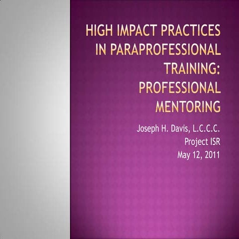 High Impact Practices in Paraprofessional Training | PPTX