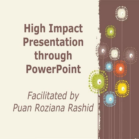 High impact presentation tru powerpoint | PDF