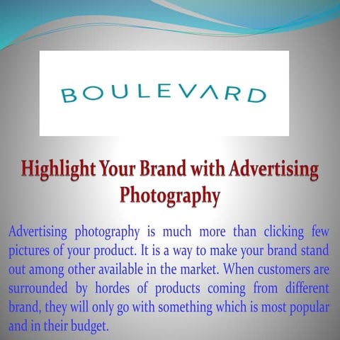 Highlight your brand with advertising photography | PPTX