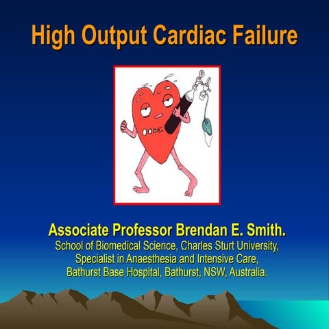 High output cardiac failure | PPT