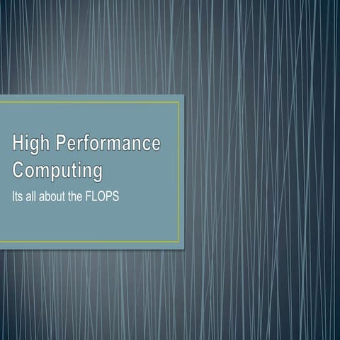 High performance computing | PPT
