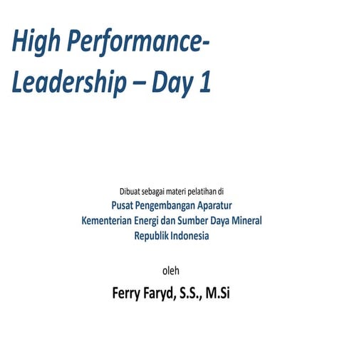 High Performance Leadership-Day 1 FF REV (1).pptx