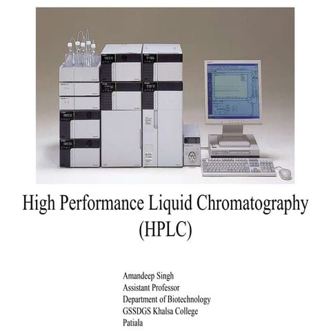 High performance liquid chromatography | PPT