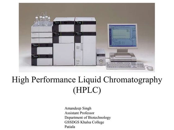 High performance liquid chromatography | PPTX | Chemistry | Science