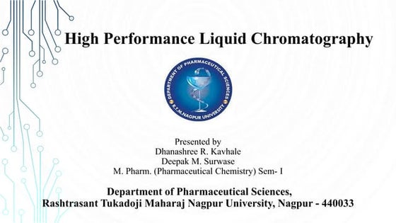 High performance liquid chromatography | PPTX | Chemistry | Science