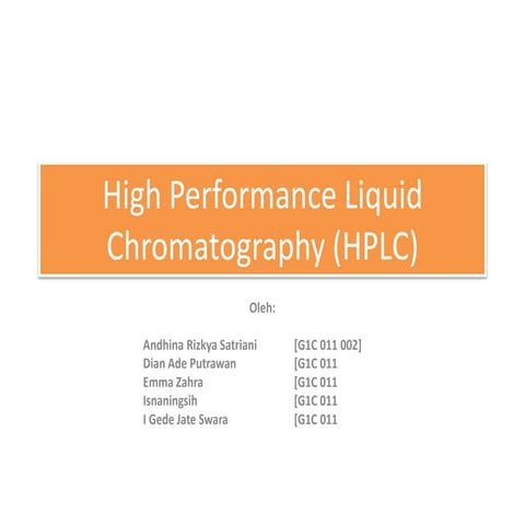 High performance liquid chromatography (hplc) | PPTX