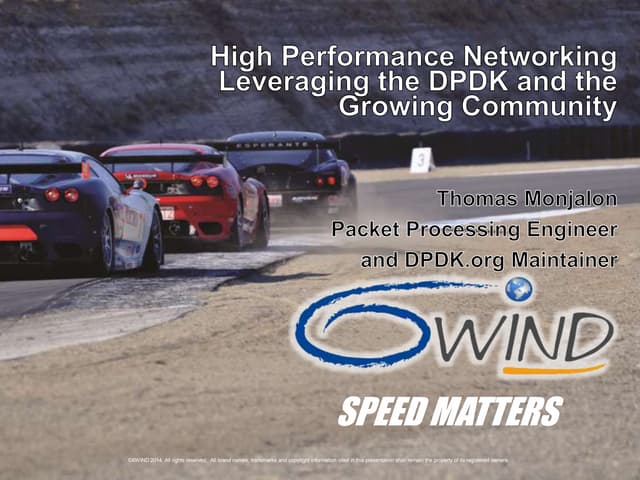 High Performance Networking Leveraging The Dpdk And Growing Community Ppt