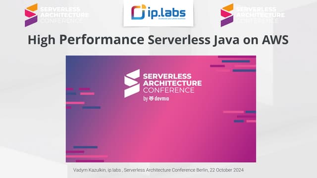 High Performance Serverless Java On Aws Serverless Architecture Conference Berlin 2024 Ppt