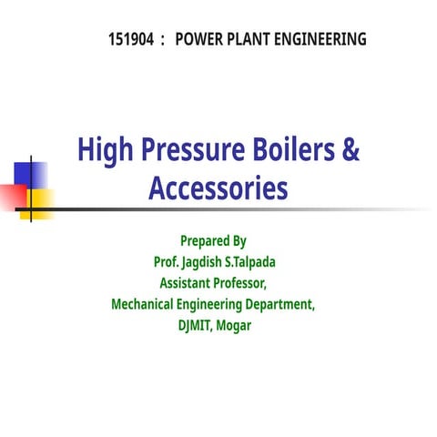 High Pressure Boilers & Accessories_151904_Power Plant Engineering.ppt