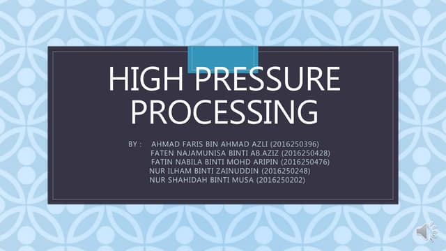 High pressure processing | PPTX