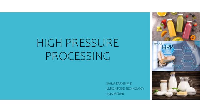 High pressure processing | PPTX