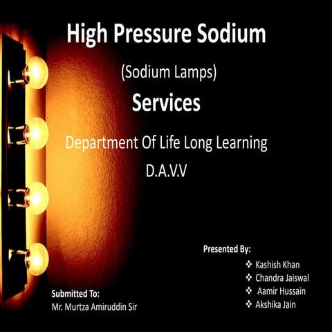 High Pressure Sodium Ppt
