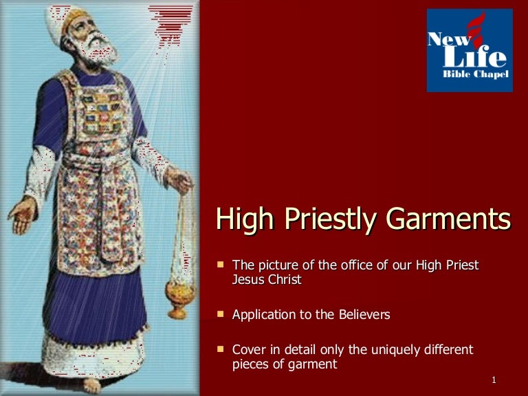 High Priestly Garments