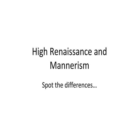 High Renaissance And Mannerism1 | PPT