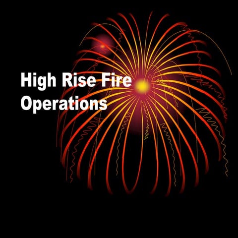 High_Rise_Fire_Operations.ppt