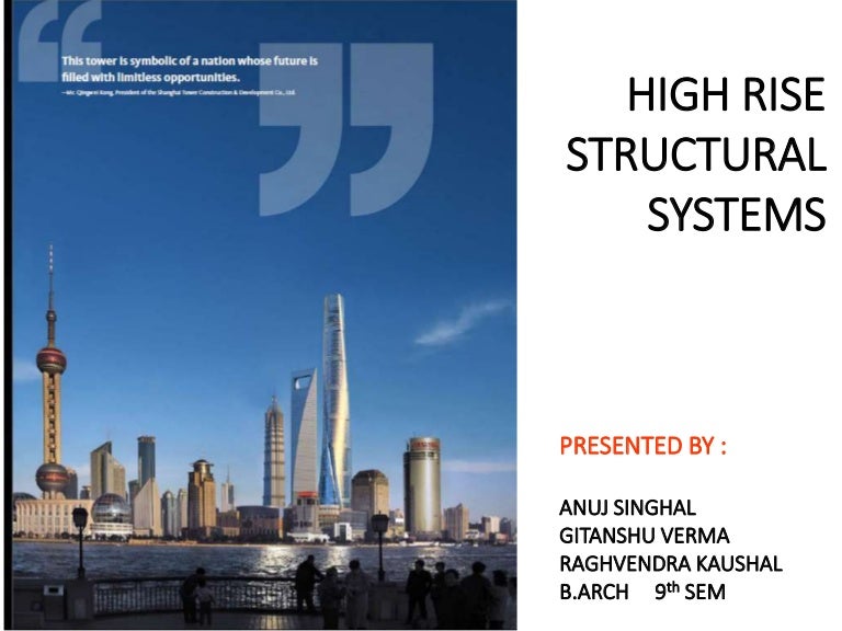 High rise structure