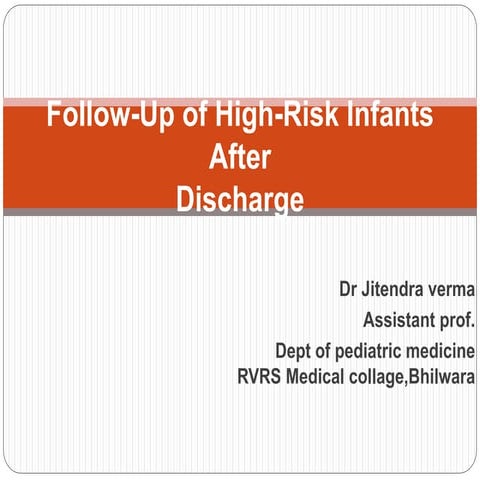 HIGH RISK INFANT FOLLOWUP.pptx