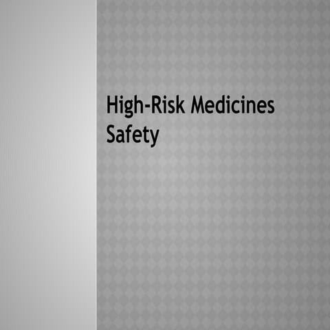 High - Alert Medications.pptx