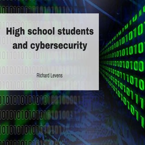 High school students and cybersecurity | PDF
