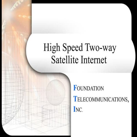 FTI\’s High Speed Internet Overview | PPT