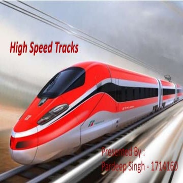 High speed railway | PPTX