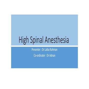 High Spinal Anesthesia and its management | PPTX