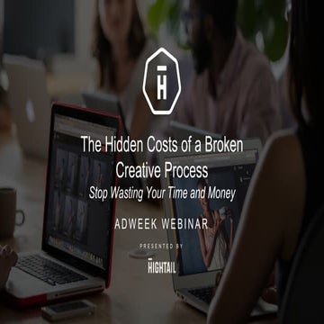 The Hidden Costs of a Broken Creative Process | PDF | Business ...