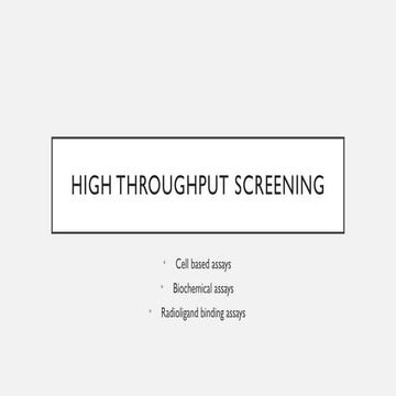 High throughput screening.pptx for pharmacy students | PPTX
