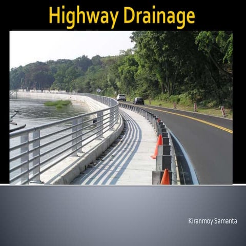 Highway Drainage (Highway Engineering) | PPT