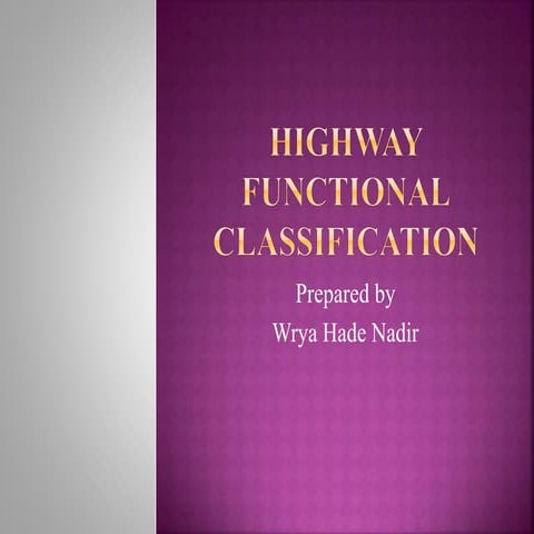 Highway functional | PPTX