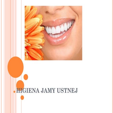 Higiena jamy ustnej | PPT