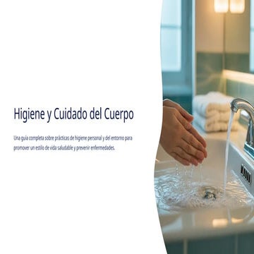Higiene-y-Cuidado-del-Cuerpo para educación en salud. | PPTX