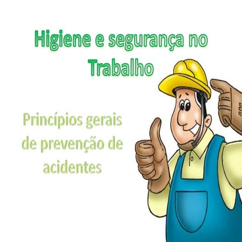 Higiene e segurança no trabalho | PPT