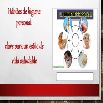 Higiene personal, beneficio de una buena higiene y factores de riesgo ...