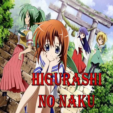 Higurashi no naku koro ni | PPTX