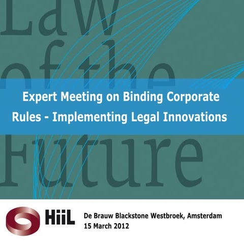 Expert Meeting on Binding Corporate Rules | Presentations | PPT